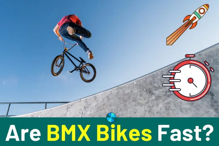 Are BMX Bikes Fast (You´ll Be Surprised)