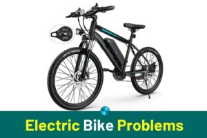 8 Common Problems With Electric Bikes (Do This Before…)